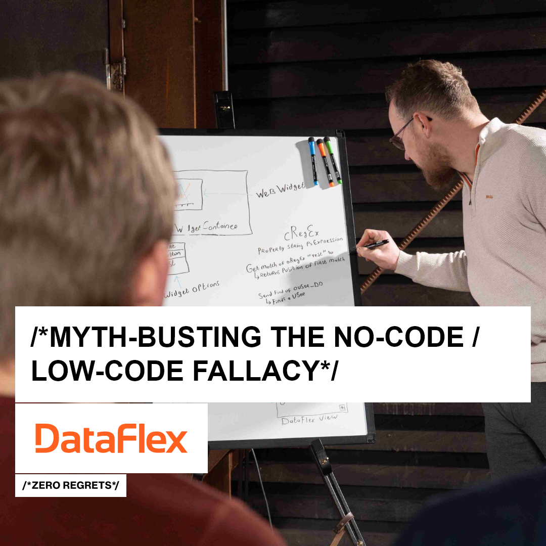 Myth-busting The No-Code / Low-Code Fallacy | The Home of DataFlex